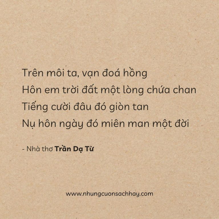 Bài thơ: Nụ Hôn Đầu - Trần Dạ Từ